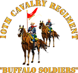 10th Cavalry Regiment W Cavalrymen - Buffalo Soldiers - 10th Cavalry ...