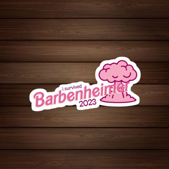 I Survived Barbenheimer 2023 Barbie Movie Funny Sticker Meme