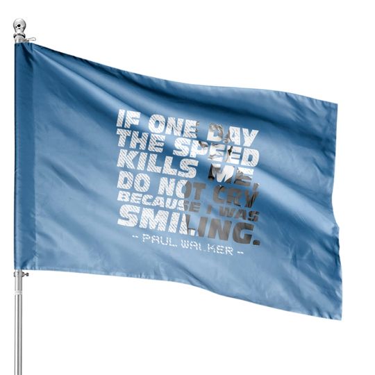 The Speed - White Art - Paul Walker - House Flags