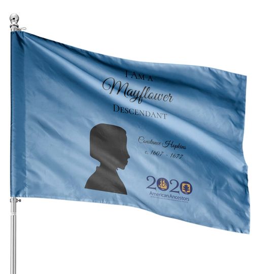 Constance Hopkins Mayflower House Flags