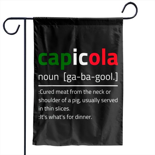 Gabagool Meme Garden Flags Capicola Gabagool Italian Flag Funny Description