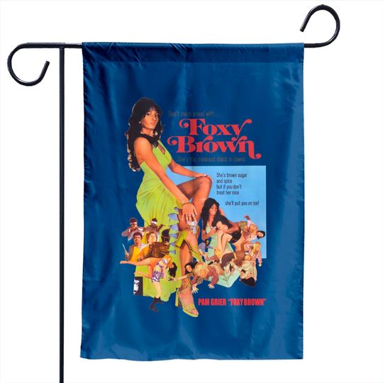 Garden Flags Pam Grier Foxy Brown Coffy Russ Meyer Exploitation