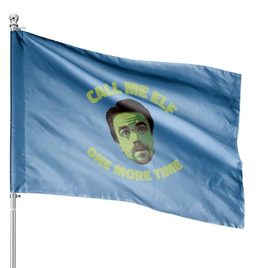 Buddy The Elf - Call Me Elf One More Time - Elf Movie - House Flags