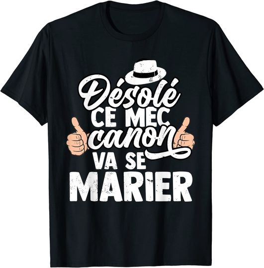 Ce Mec Canon Va Se Marier - EVG Futur Marié Humour Drôle T-Shirt