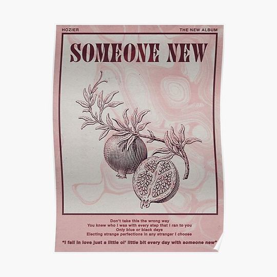 Someone New Hozier Premium Matte Vertical Poster