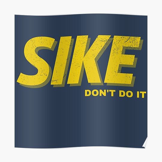 Rodrick Heffley Inspired SIKE Design Premium Matte Vertical Poster