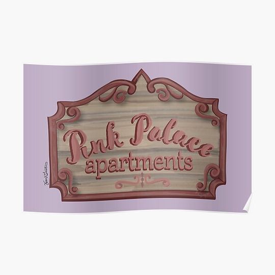Pink Palace Apartments Wooden Sign Premium Matte Vertical Poster