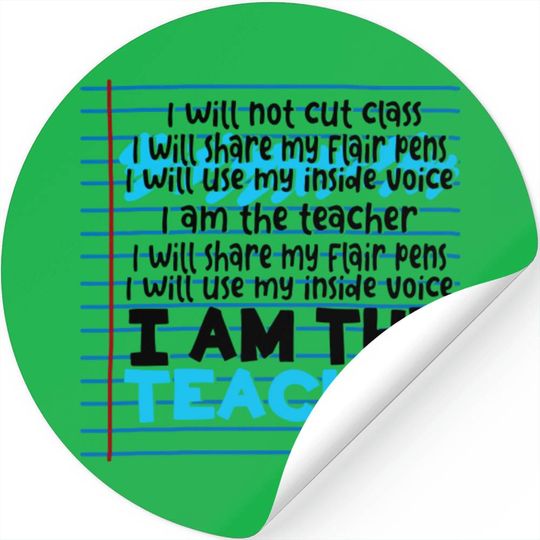 I Am The Teacher - I Am The Teacher - Stickers