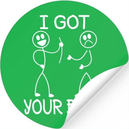 I Got Your Back Funny Stick Figure - I Got Your Back - Stickers