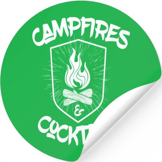Camping Campfires And Cocktails - Campfire - Stickers