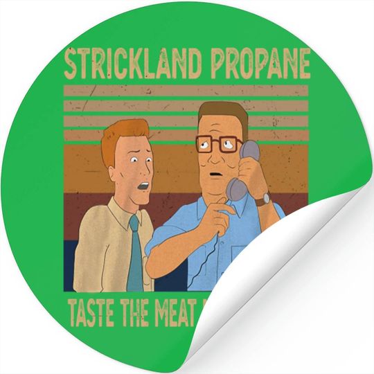 King Of The Hill Hank Hill Strickland Propane Taste The Meat Not The ...