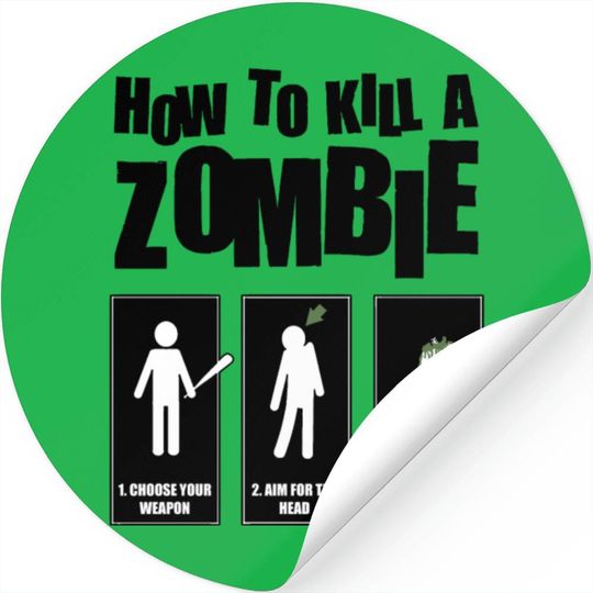 How To Kill A Zombie