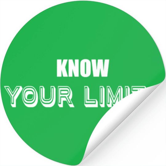 Know Your Limits