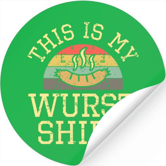 Bratwurst This Is My Wurst Stickers German Sausage