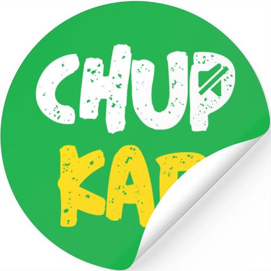 Chup Karo Hindi Quote Meme Funny Design