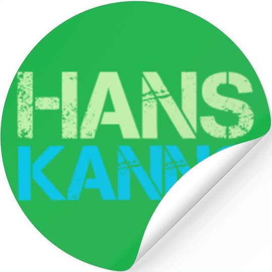 Hans Name Sprüche Hans Kanns Stickers