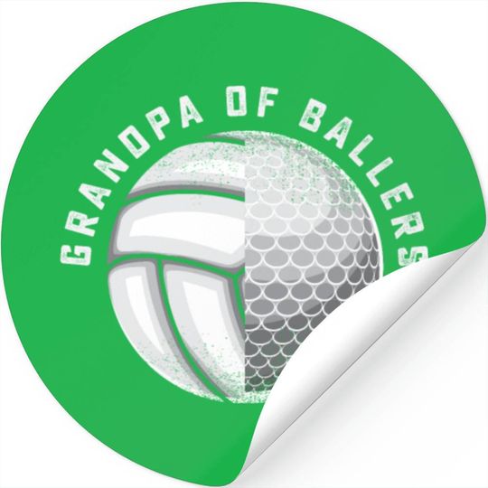 Golf And Volleyball Grandpa Of Ballers Stickers Gra