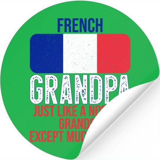 French Grandpa France Flag For Father's Day