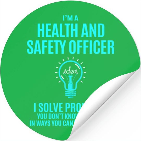 Health And Safety Officer Stickers - I Solve Proble