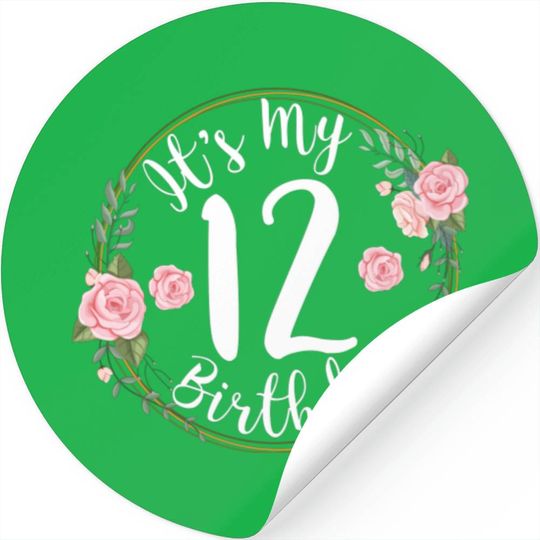 It's My 12th Birthday Tween 12 Years Old For Stickers