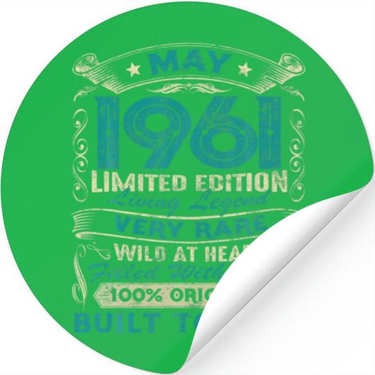 Vintage 60 Years Old May 1961 Limited Edition 60Th T- Stickers
