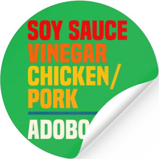 Adobo Filipino Pinoy Chicken Pork Soy Sauce Vinega Stickers