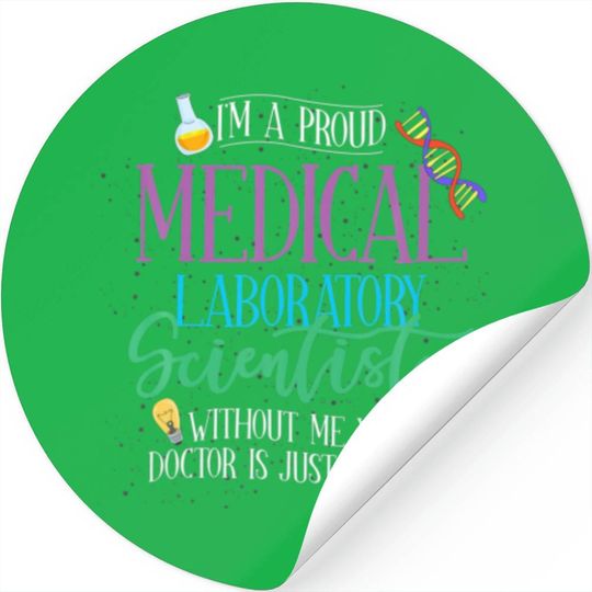 Funny Lab Geek Im A Proud Medical Laboratory Scien Stickers