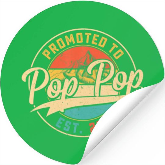 Vintage Promoted To Pop Pop 2022 Fathers Day New G Stickers