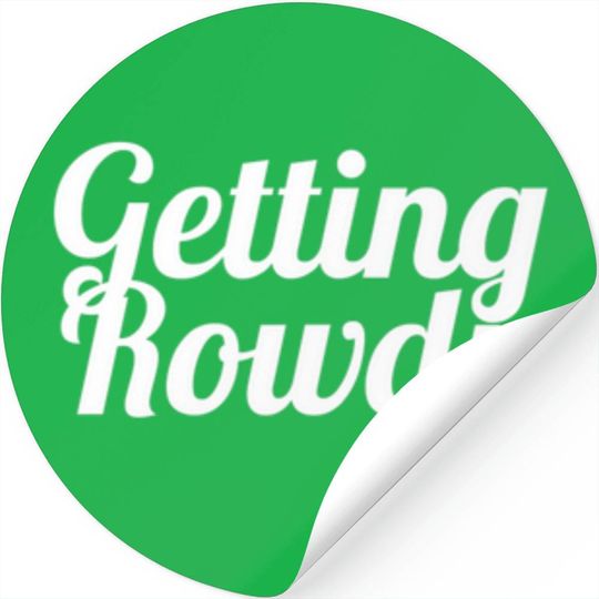 Bachelorette Party Favor S, Bride , Getting Rowdy Stickers