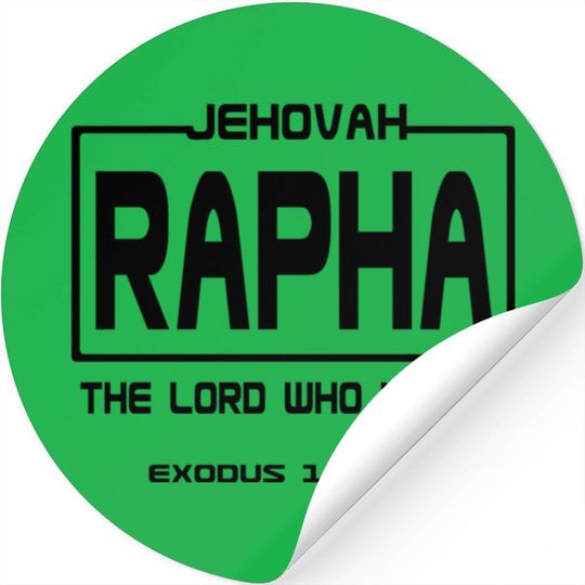Jehovah Rapha The Lord Who Heals Exodus 15:26 Stickers