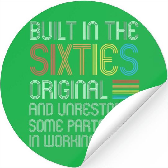 60S Built In The Sixties Original Unrestored 60Th Stickers