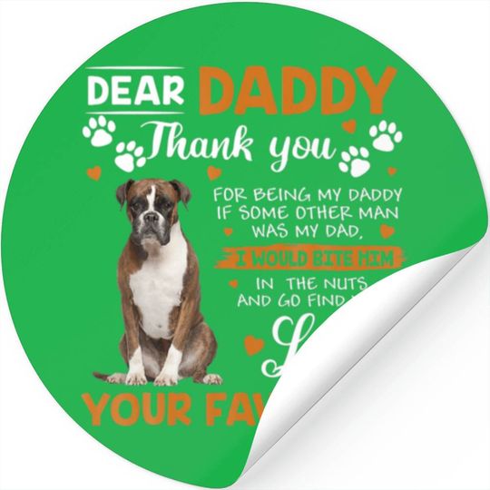 Boxer Dog Dear Daddy Thank You For Being My Stickers