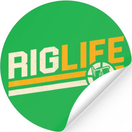 Oilfield Pipeliner Rig Life Roughneck Oil Rig Stickers