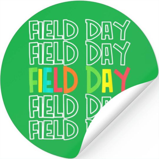 Funny Field Day 2022 Kids Student Teacher Grade Gr Stickers