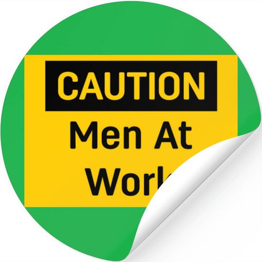 CAUTION Men At Work Stickers