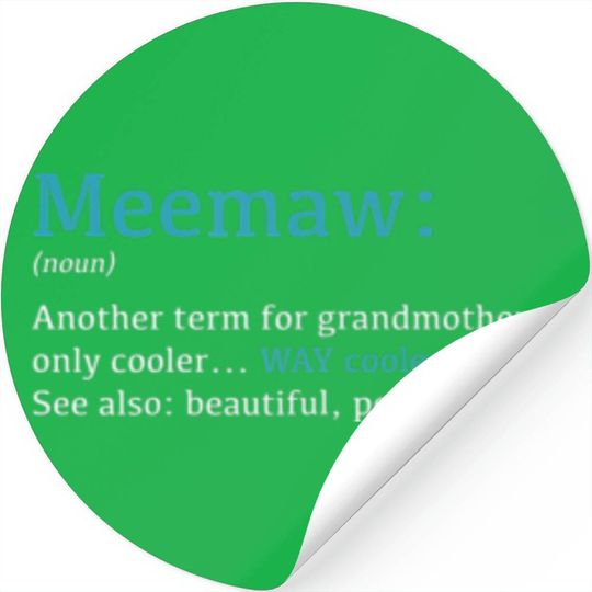 Womens Meemaw: Funny Definition Noun - Another Ter Stickers