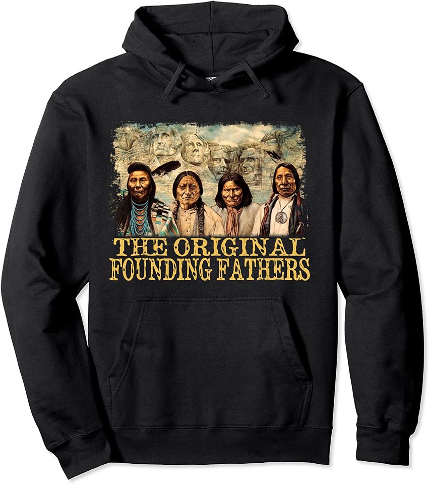 Original Founding Fathers Native American Pullover Hoodie vendido por ...