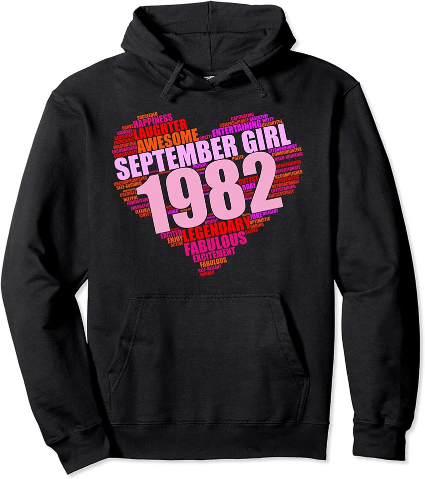 September Girl 1982 Legendary Awesome Fabulous Heart 39th Pullover ...