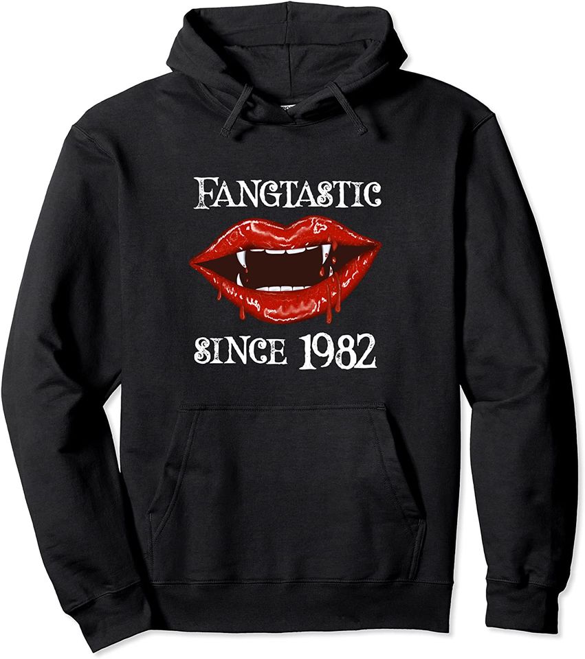Fangtastic since 1982 funny vampire birthday Fangs Halloween Pullover ...