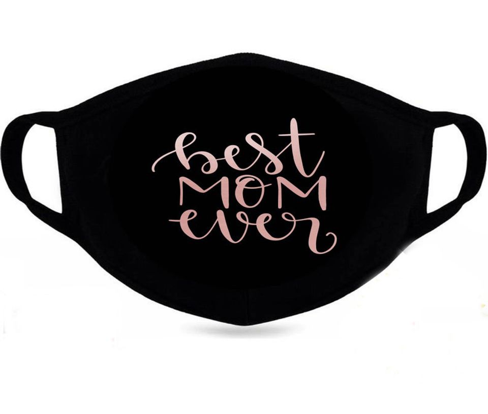 Best Mom Ever Face Mask Máscara Presente para a Mãe vendido por Joana ...